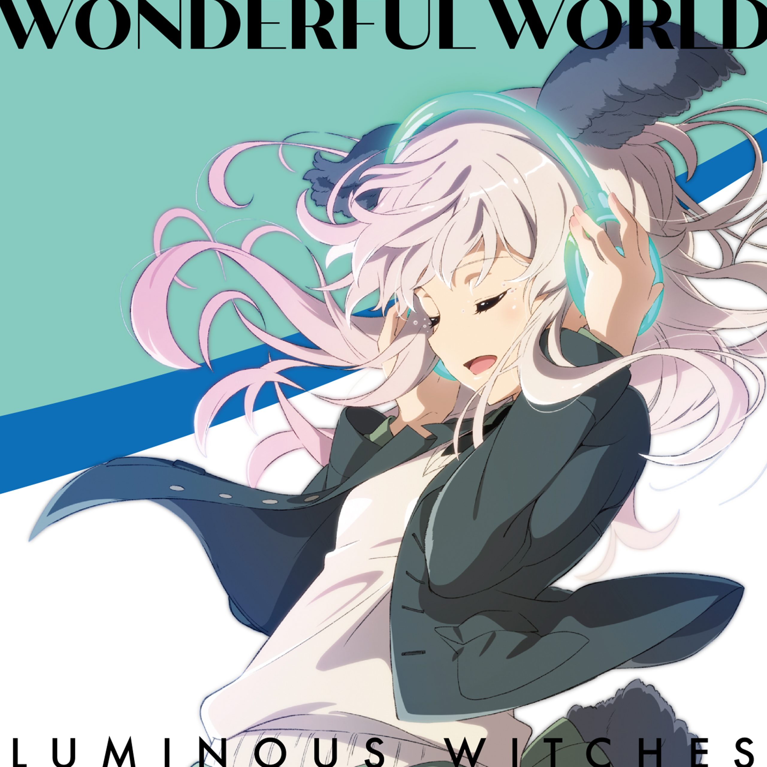 ルミナスウィッチーズ – WONDERFUL WORLD 歌詞 ( Lyrics) | UTA5歌詞