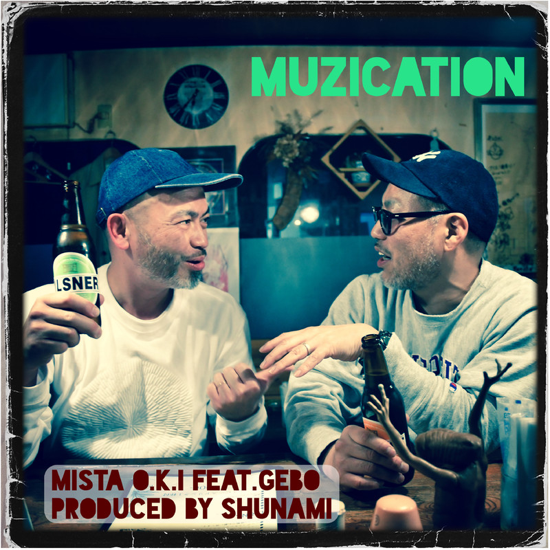 MISTA O.K.I - MUZICATION (feat. GEBO) 歌詞 ( Lyrics) | UTA5歌詞
